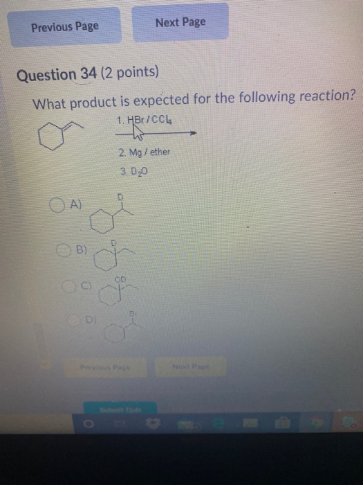 Solved Previous Page Next Page Question 34 (2 points) What | Chegg.com