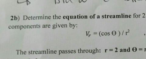 2b) Determine the equation of a streamline for 2 | Chegg.com