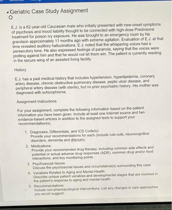 Geriatric Case Study Assignment O E.J. is a | Chegg.com