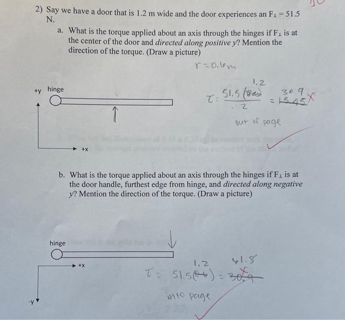 Solved 2) Say we have a door that is 1.2 m wide and the door | Chegg.com