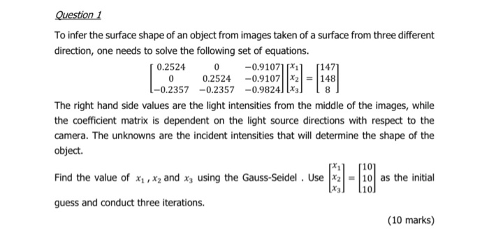 Solved Question 1 To infer the surface shape of an object | Chegg.com
