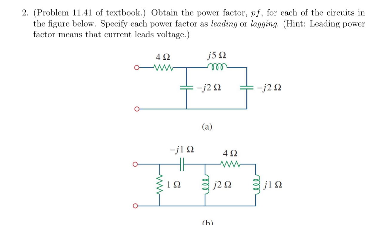 Solved (Problem 11.41 ﻿of textbook.) ﻿Obtain the power | Chegg.com