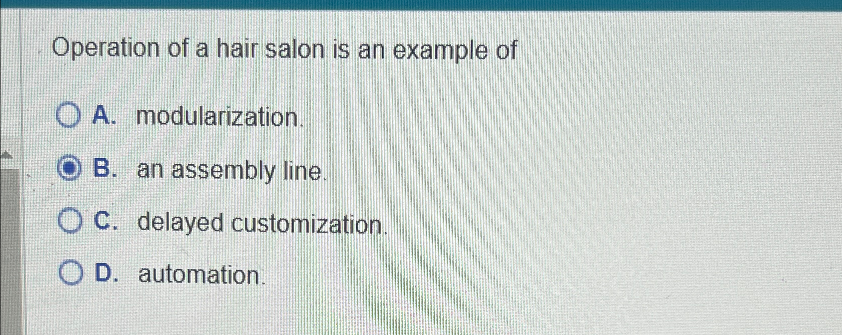 Solved Operation of a hair salon is an example ofA. | Chegg.com