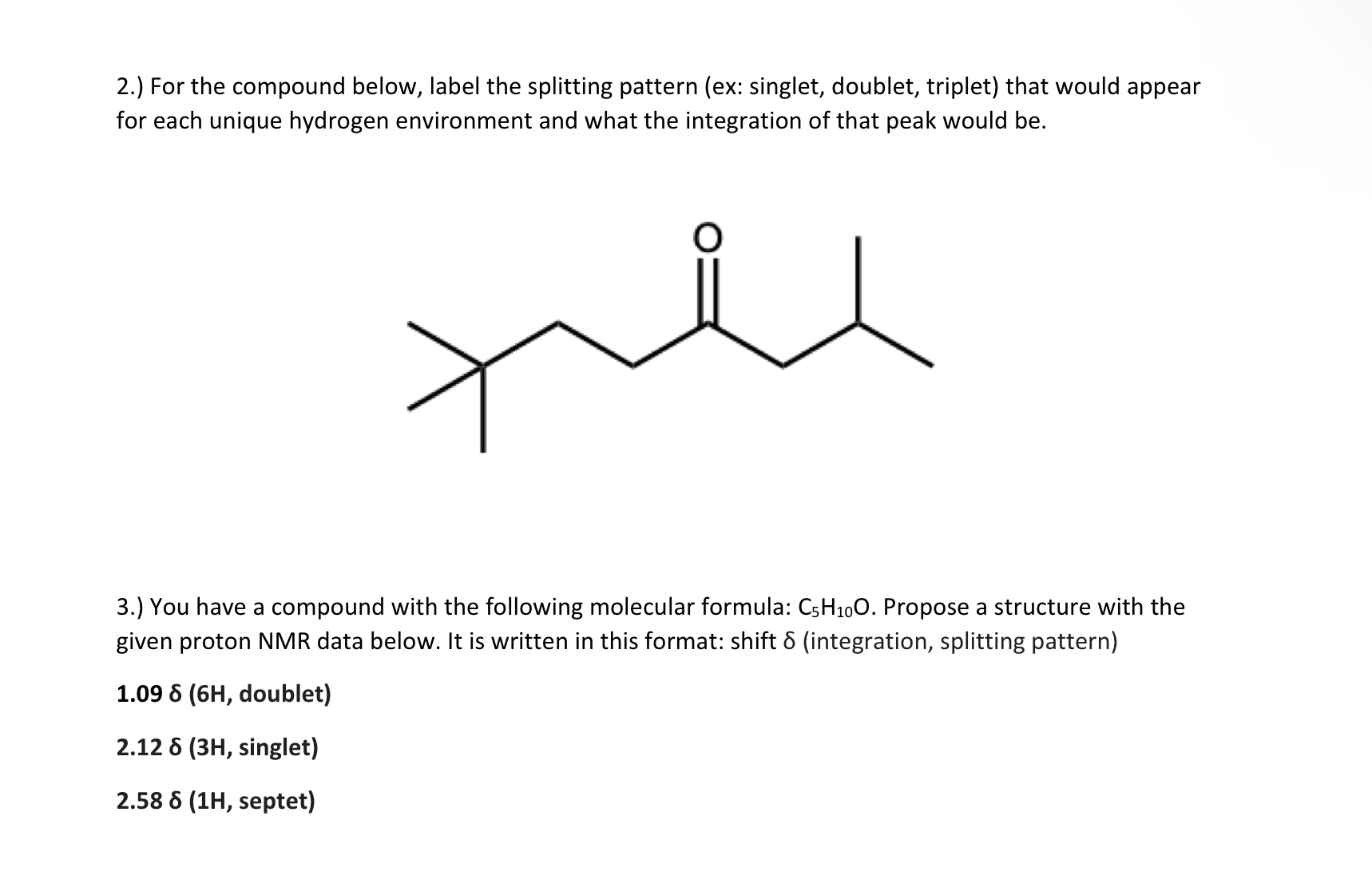 Solved 2.) ﻿For the compound below, label the splitting | Chegg.com