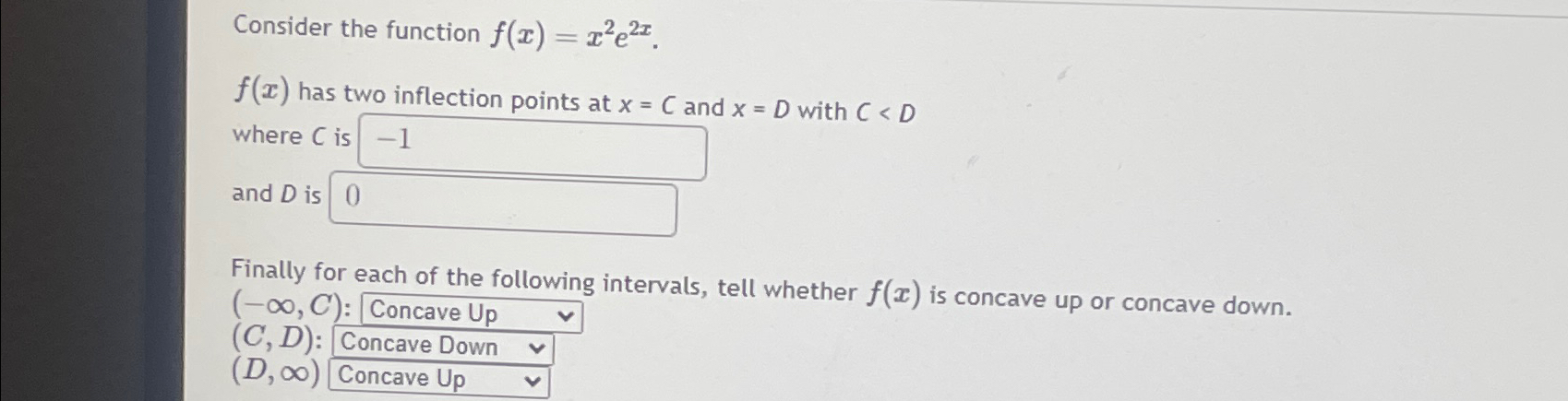 Solved Consider the function f(x)=x2e2x.f(x) ﻿has two | Chegg.com