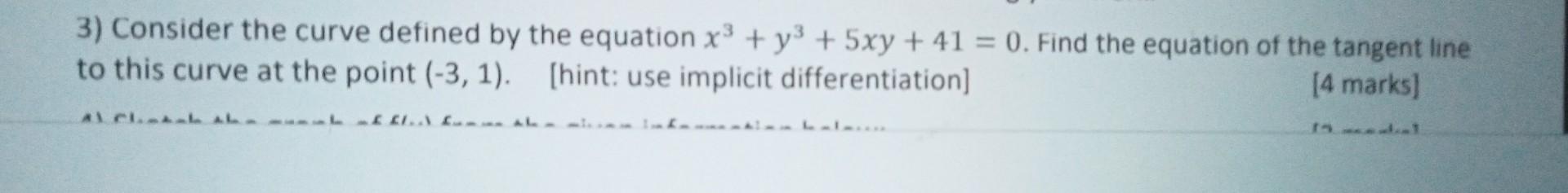 Solved 3) Consider the curve defined by the equation | Chegg.com