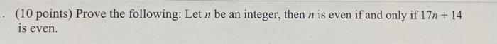Solved ( 10 points) Prove the following: Let n be an | Chegg.com