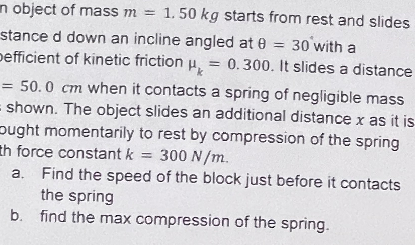 Solved object of mass m=1.50kg ﻿starts from rest and slides | Chegg.com