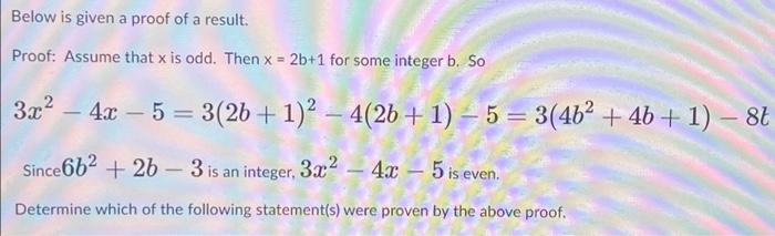 Solved Below is given a proof of a result. Proof: Assume | Chegg.com
