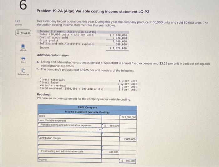Solved Problem 19-2A (Algo) Variable costing income | Chegg.com