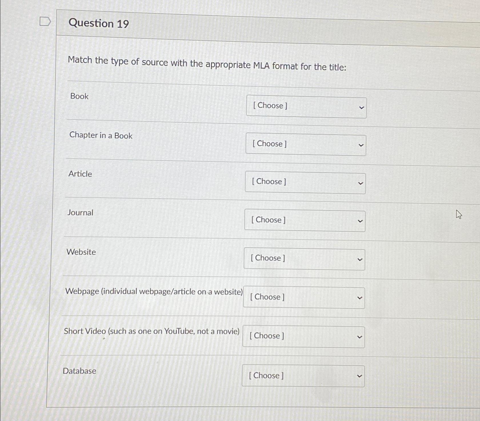 Solved Question 19Match the type of source with the | Chegg.com