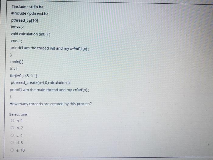 Solved #include #include pthread_t p[10] intx=5; void | Chegg.com