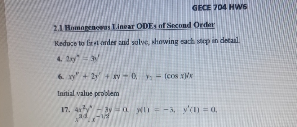 Solved GECE 704 ﻿HW62.1 ﻿Homogeneous Linear ODEs of Second | Chegg.com