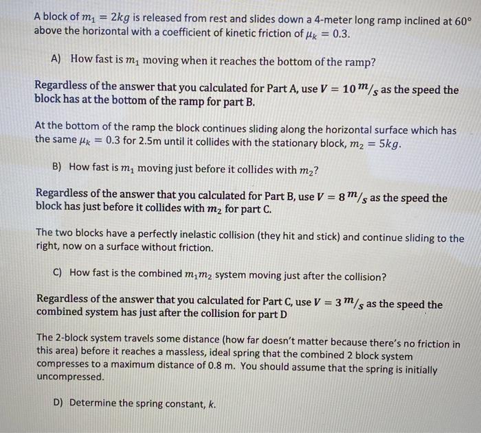 Solved A block of m1=2 kg is released from rest and slides | Chegg.com
