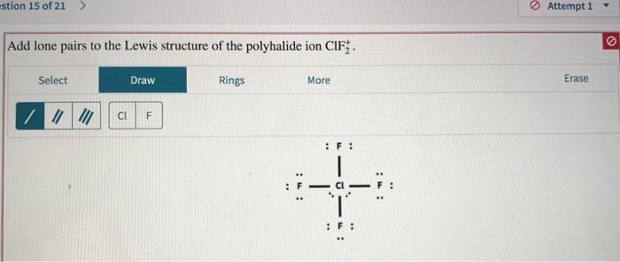 Solved stion 15 of 21 > Attempt 1 - Add lone pairs to the | Chegg.com