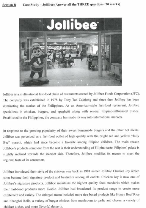 Solved Section B Case Study - Jollibee (Answer all the THREE | Chegg.com