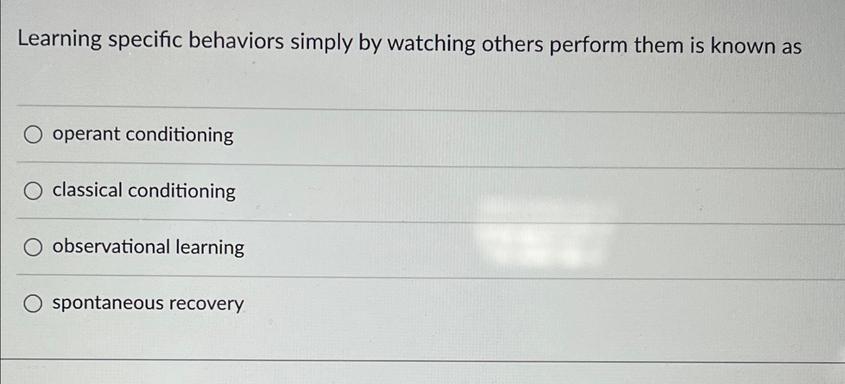 Solved Learning specific behaviors simply by watching others | Chegg.com