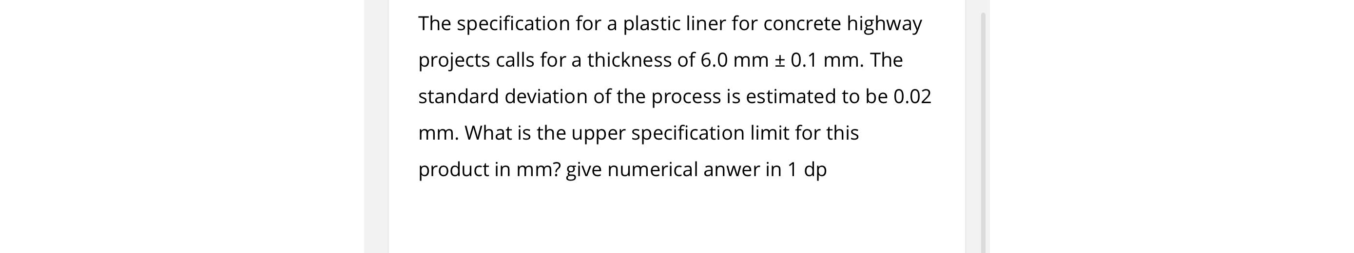 Solved The specification for a plastic liner for concrete | Chegg.com