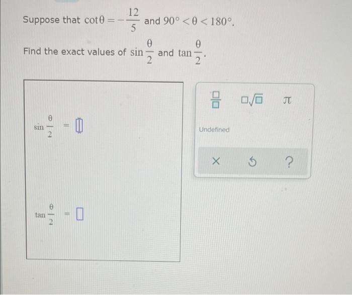 Solved 12 Suppose that cot0 =- and 90°