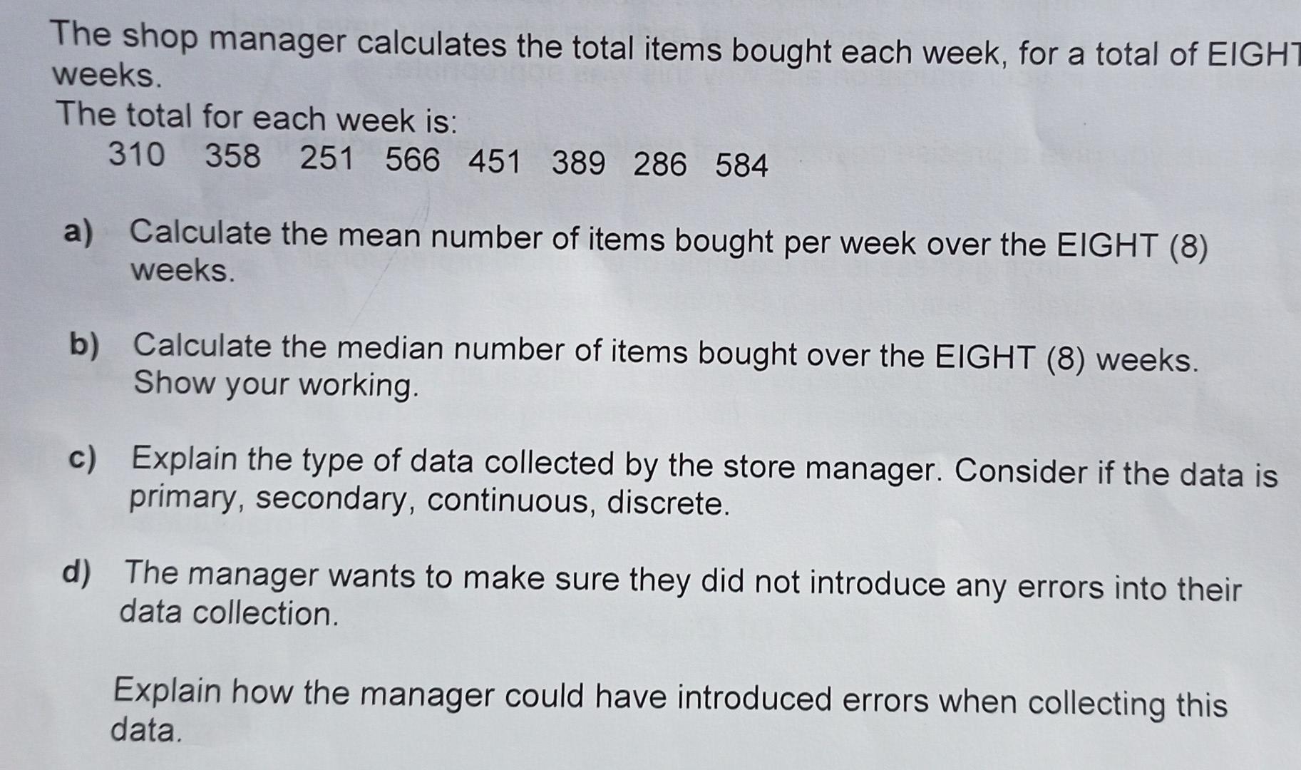 Solved The shop manager calculates the total items bought | Chegg.com