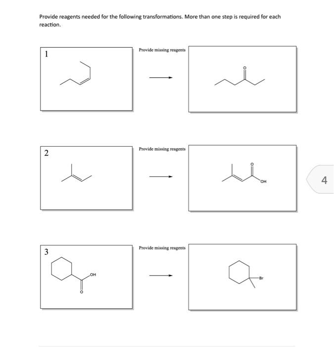 Solved Provide reagents needed for the following | Chegg.com