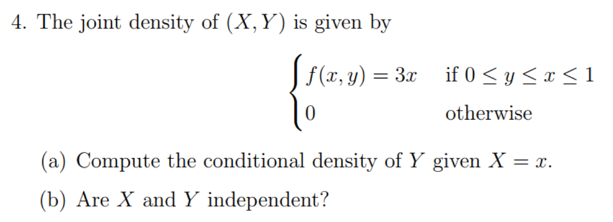 Solved by an EXPERT The joint density of (x,Y) ﻿is given | Chegg.com