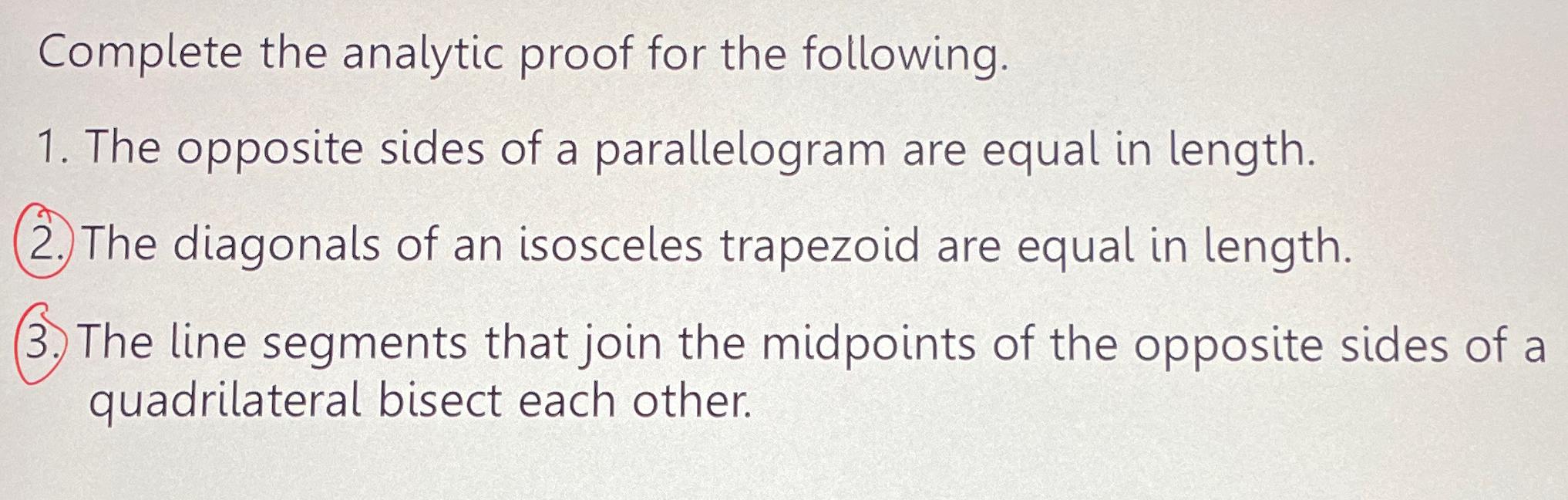 Solved Complete the analytic proof for the following.The | Chegg.com