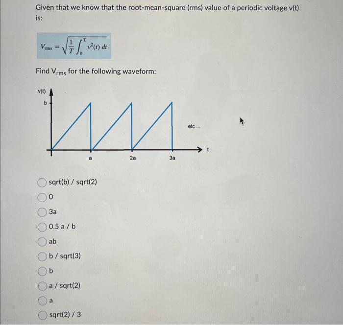 Solved Given that we know that the root-mean-square (rms) | Chegg.com