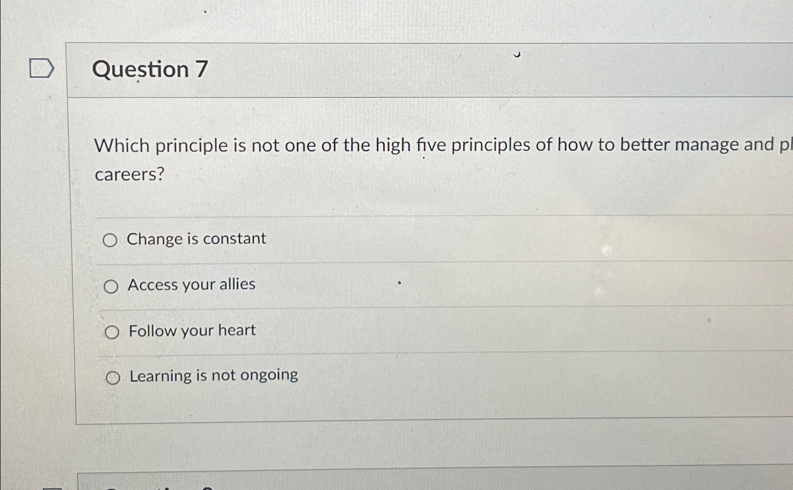 Solved Question 7Which principle is not one of the high five | Chegg.com