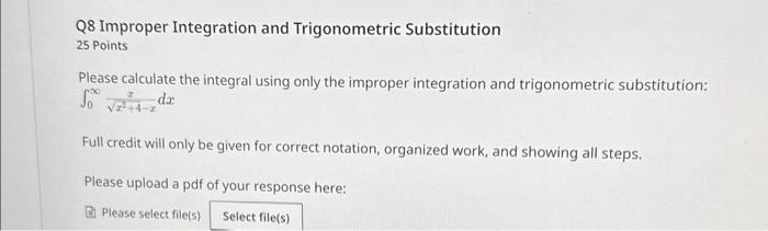 Solved Q8 Improper Integration and Trigonometric | Chegg.com
