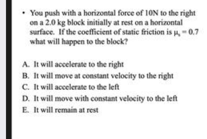 Solved You push with a horizontal force of 10N ﻿to the right | Chegg.com