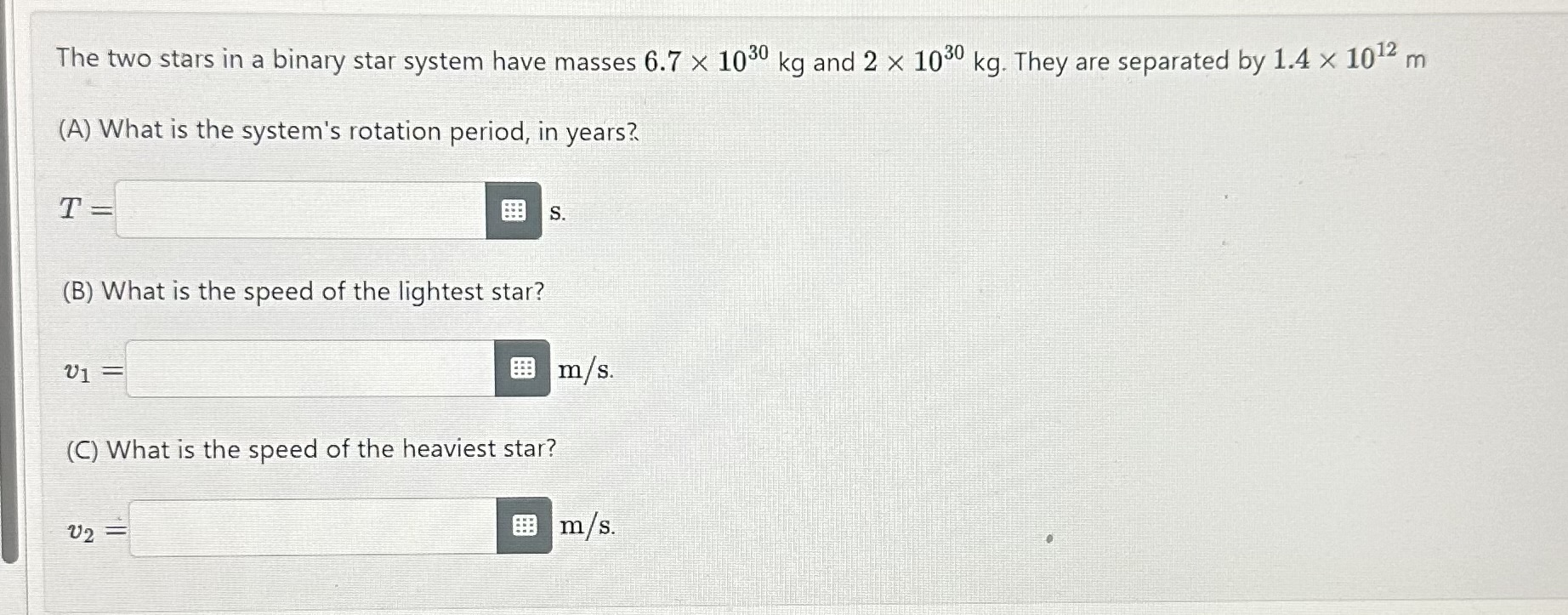 Solved The two stars in a binary star system have masses | Chegg.com