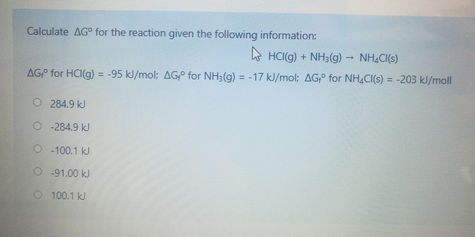 Solved Calculate Agº For The Reaction Given The Following