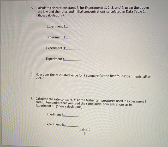 5. Calculate the rate constant for Experiments 1,2,3, | Chegg.com