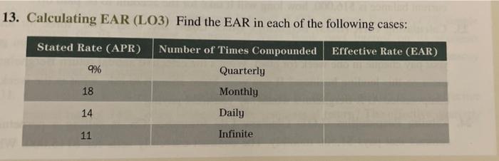 Solved 13. Calculating EAR (LO3) Find the EAR in each of the | Chegg.com