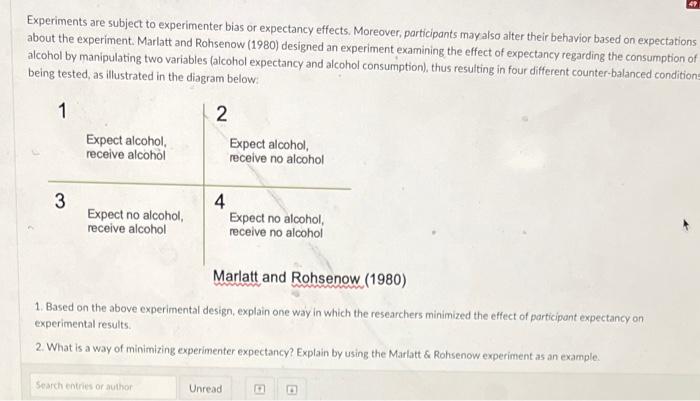 Solved Experiments are subject to experimenter bias or | Chegg.com