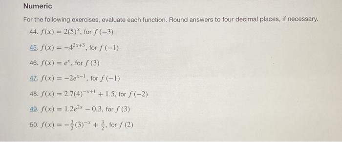 Solved Numeric For the following exercises, evaluate each | Chegg.com
