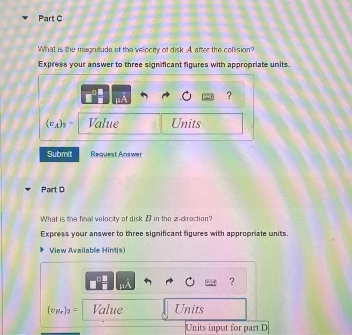 Solved Learning Goal: Two disks collide with the initial | Chegg.com