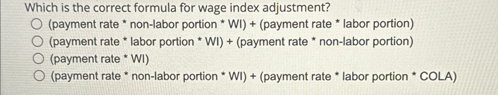 Solved Which is the correct formula for wage index | Chegg.com