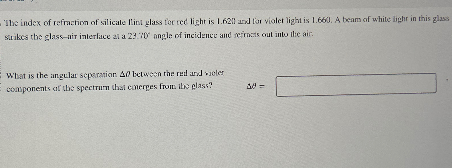 Solved The index of refraction of silicate flint glass for | Chegg.com