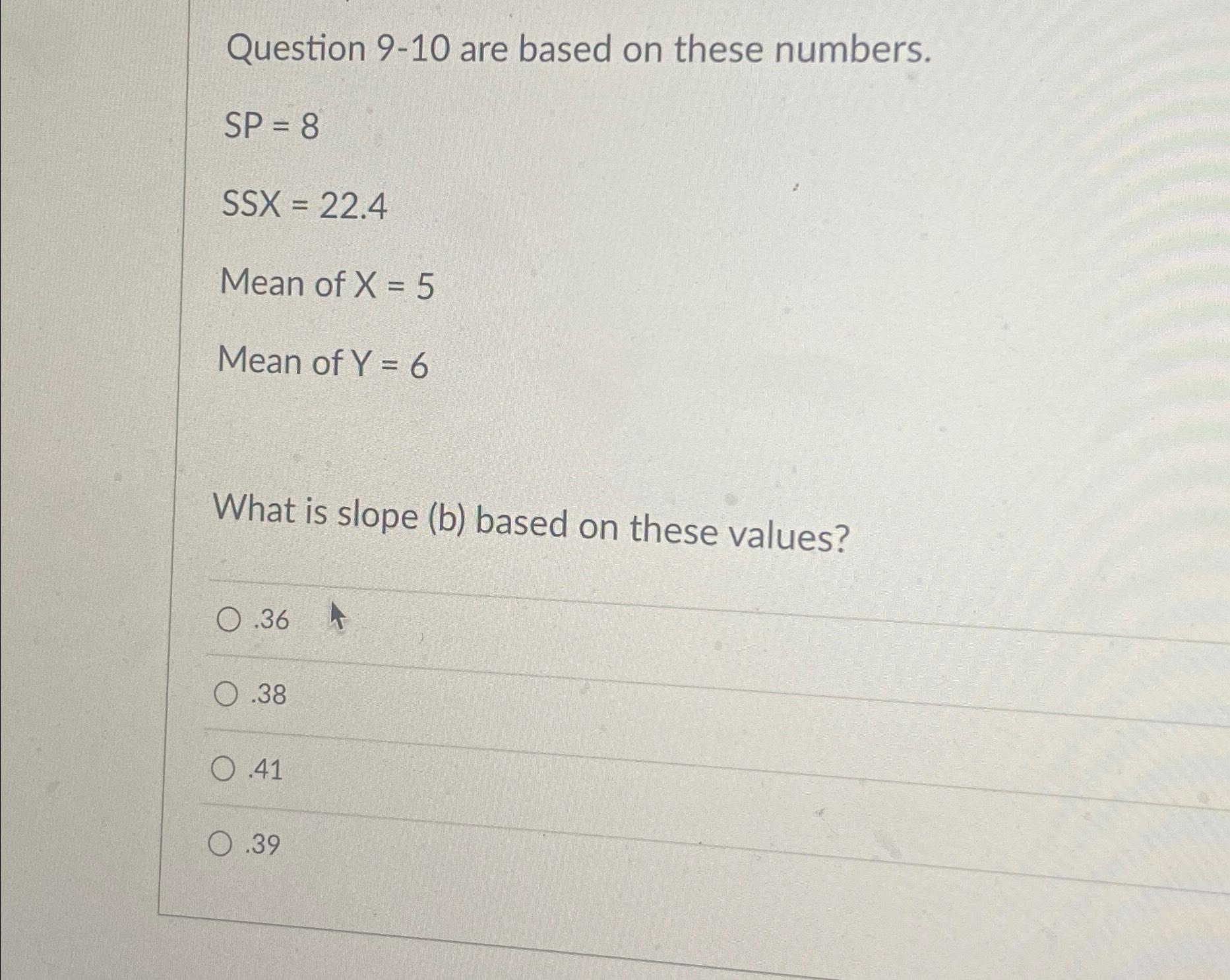 Solved Question 9-10 ﻿are based on these | Chegg.com