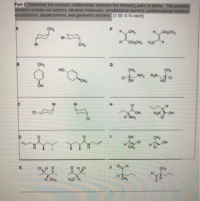 Solved Part 1: Determine the isomeric relationships between | Chegg.com