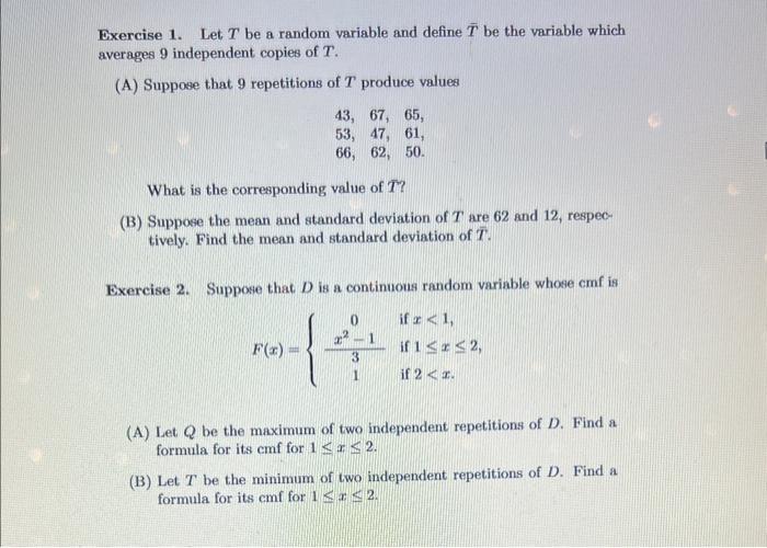 Solved Exercise 1. Let T be a random variable and define Tˉ | Chegg.com