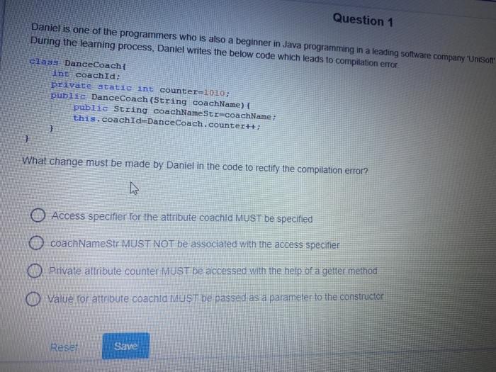 Solved Question 1 Daniel is one of the programmers who is | Chegg.com