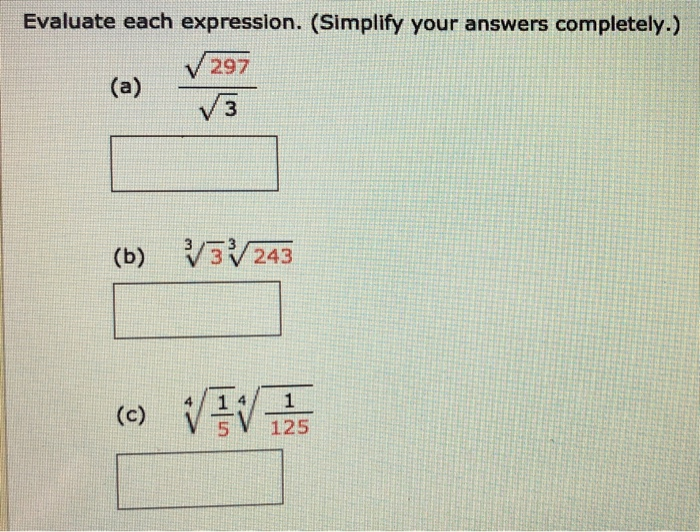 Solved Evaluate each expression. (Simplify your answers | Chegg.com