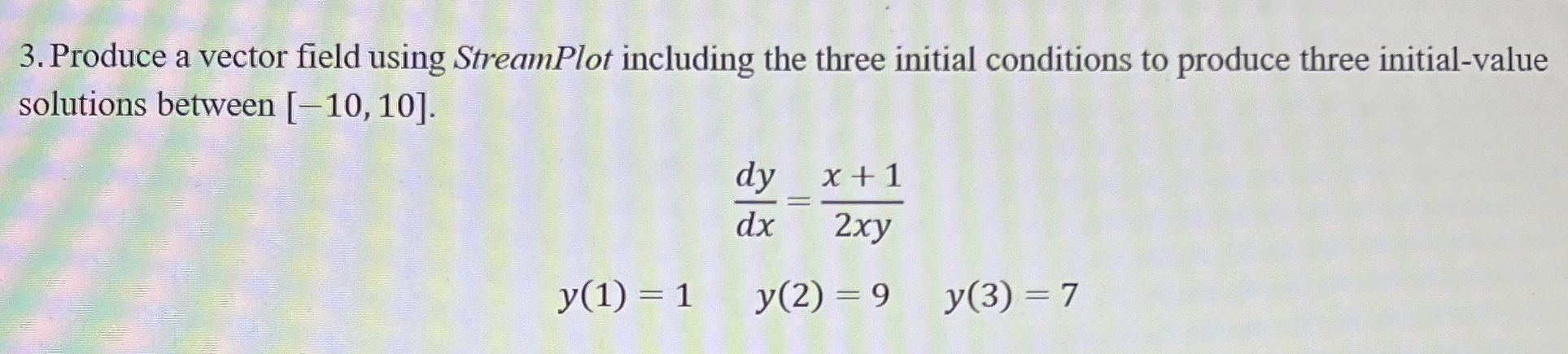 Solved Using Mathematica Produce A Vector Field Using