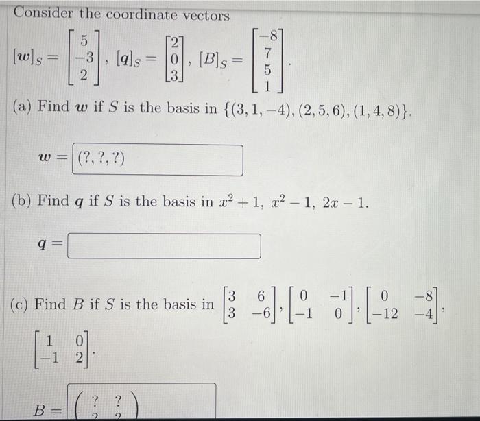 Solved Consider the coordinate vectors | Chegg.com