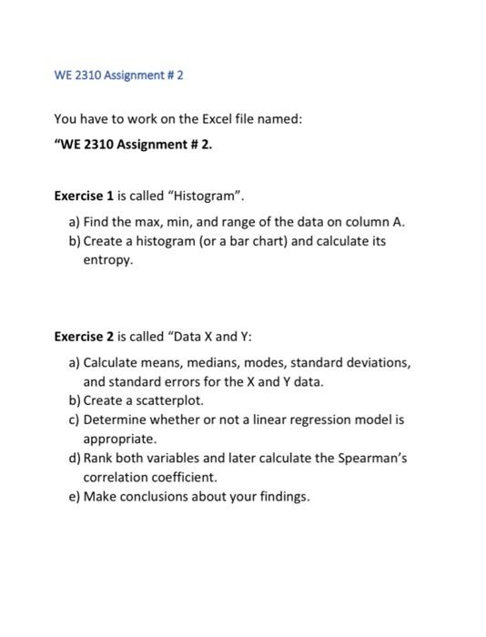 Solved WE 2310 Assignment #2 You have to work on the Excel | Chegg.com