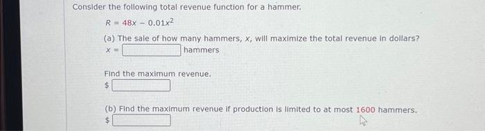 Solved Consider the following total revenue function for a | Chegg.com