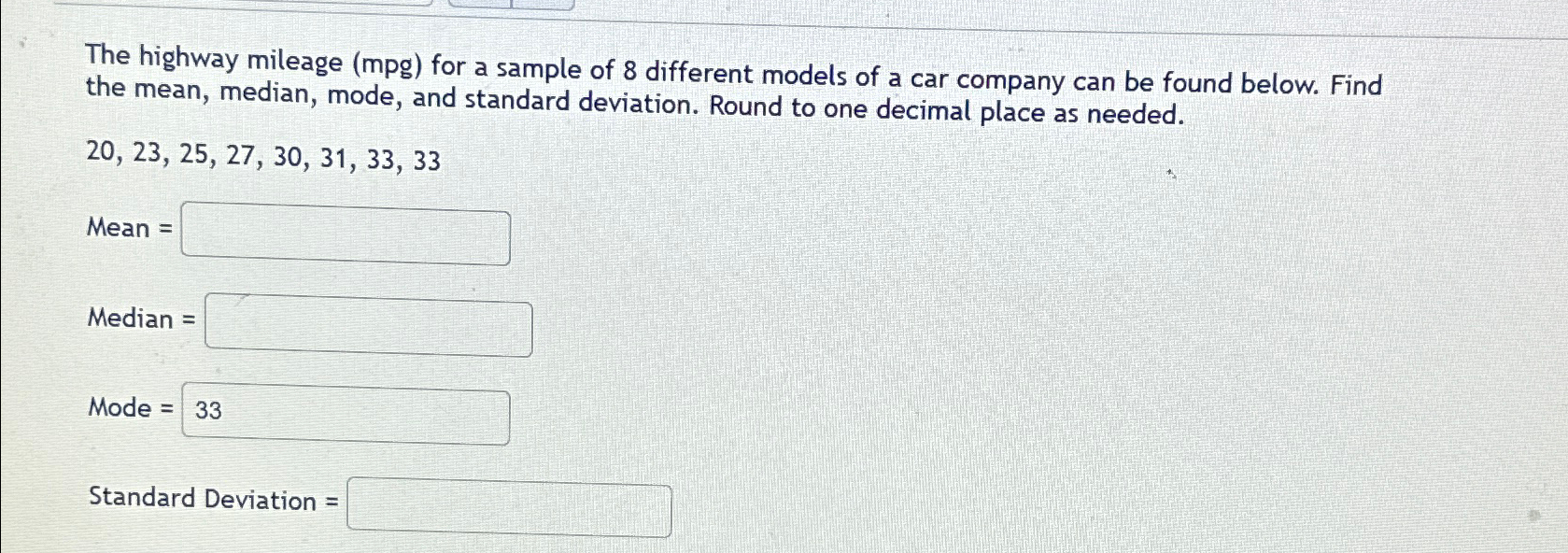 Solved The highway mileage ( mpg ) ﻿for a sample of 8 | Chegg.com